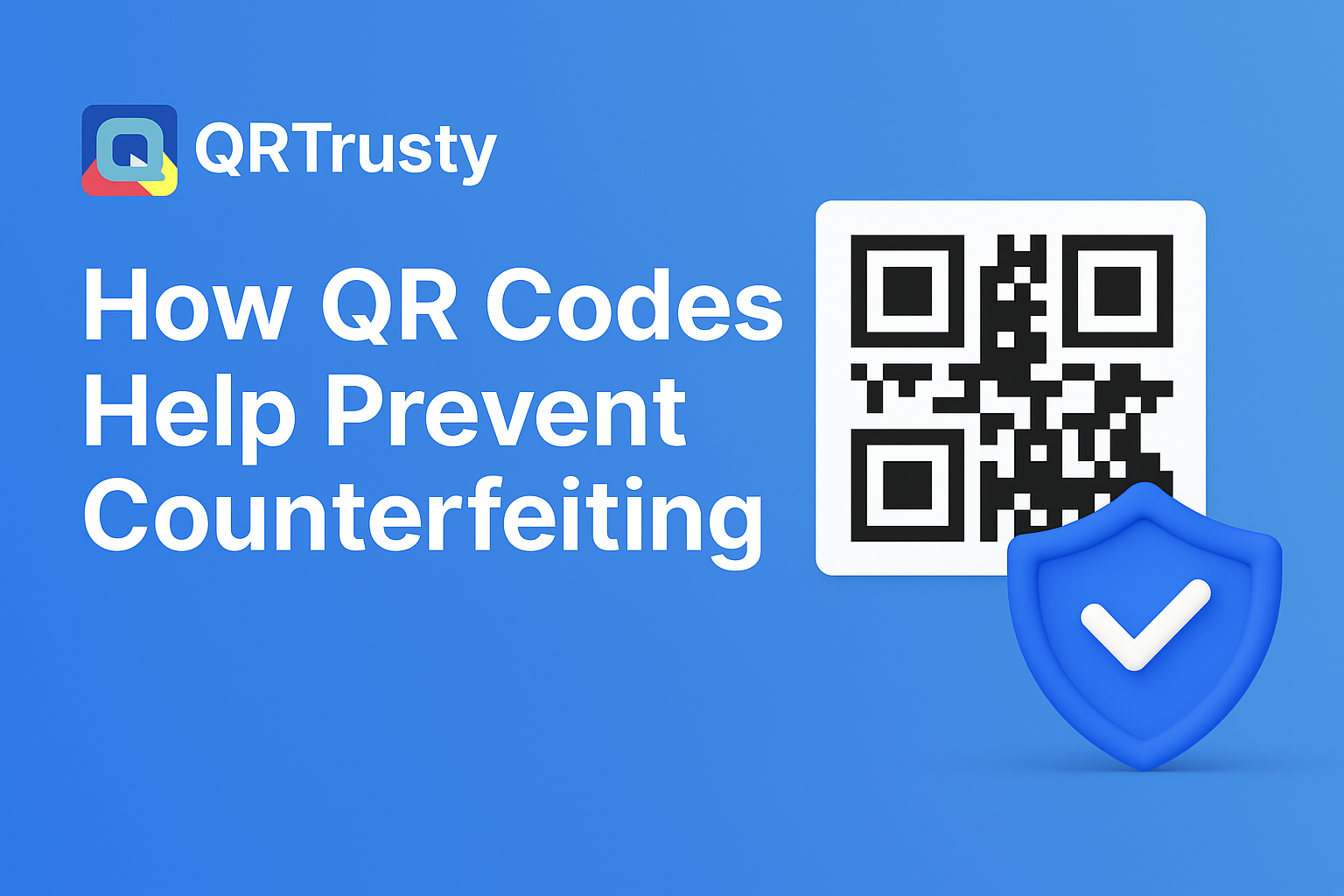 QRTrusty - Secure QR Codes to Protect Your Products